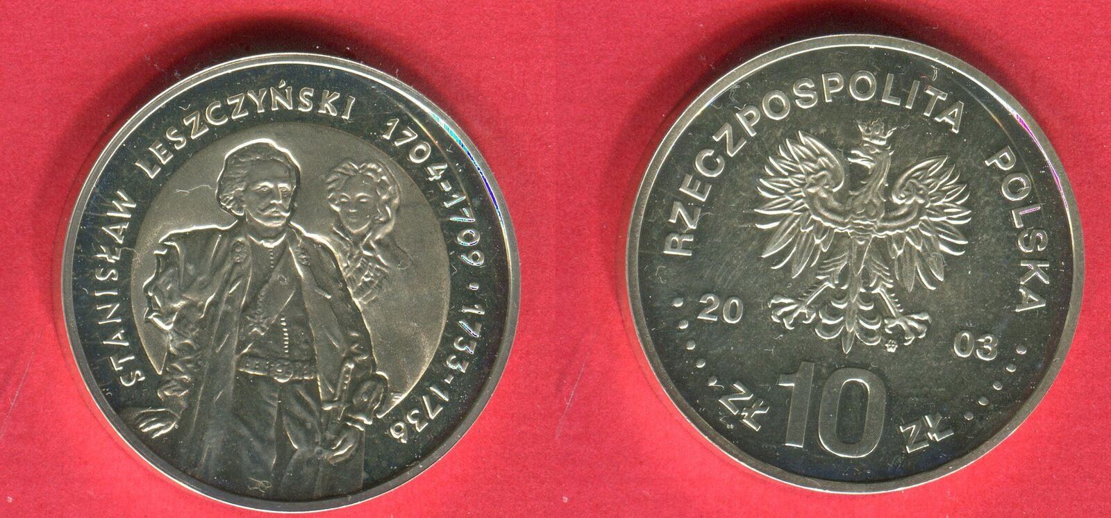 Polen, Poland, Polska 10 Zloty Silber Gedenkmünze 2003 Stanislaw Leszcynski, 1704-1709 * 1733 ...